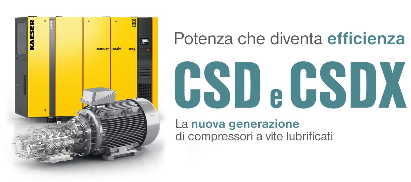 CSD e CSDX: potenza che diventa efficienza